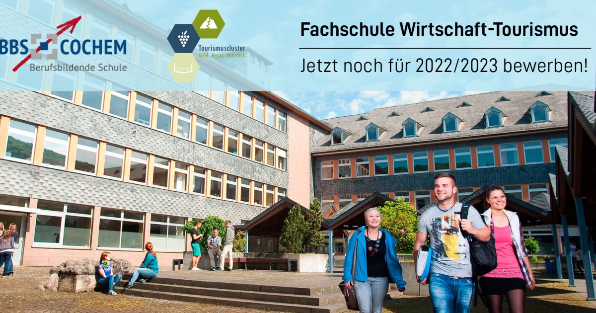Fachschule Wirtschaft-Tourismus - jetzt noch für 2022/2023 bewerben! | Tourismuscluster Eifel I ...